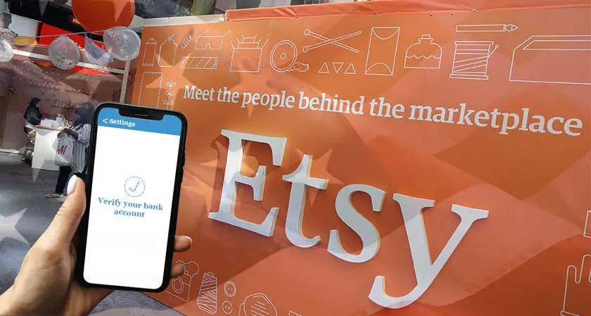 Etsy says U.S. sellers must verify bank accounts