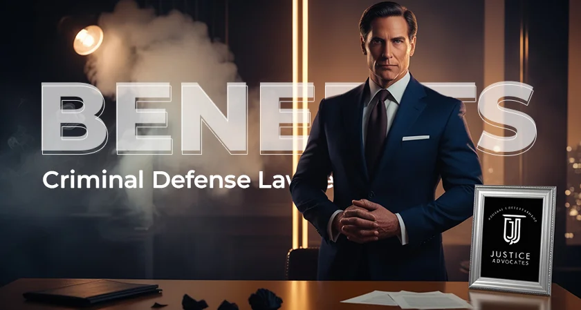 Understanding the Benefits of Hiring a Criminal Defense Lawyer