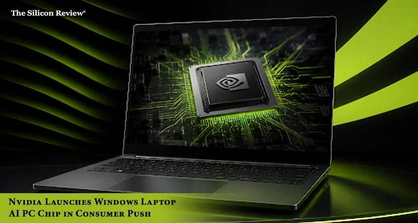 Nvidia AI PC Chip Windows Laptop Launch | The Silicon Review